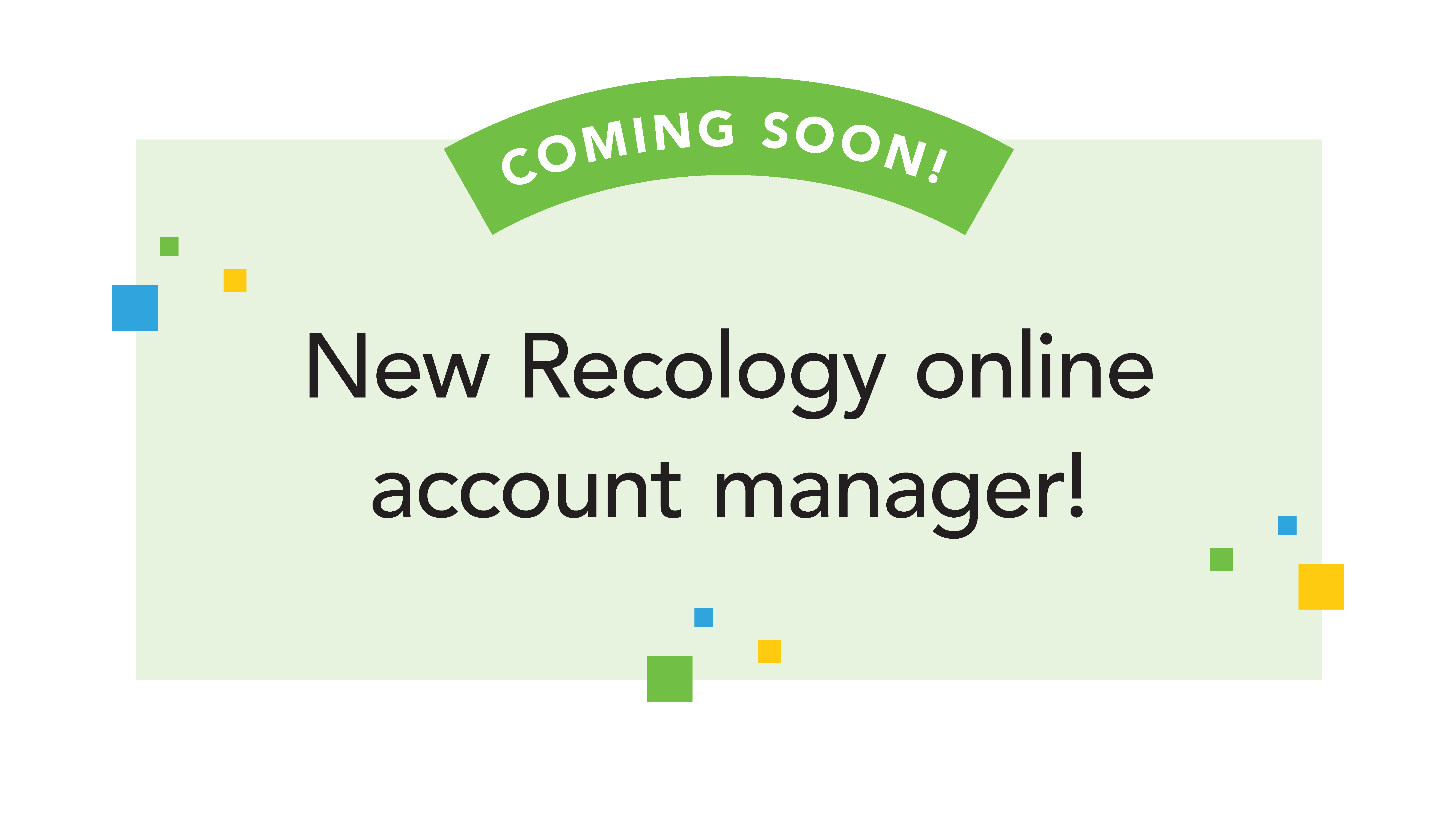 New Customer Account Portal Coming in 2022 - Recology